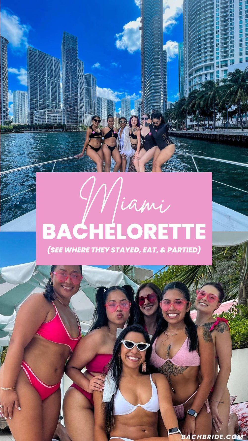 Miami Bachelorette Party Itinerary- Bach Bride