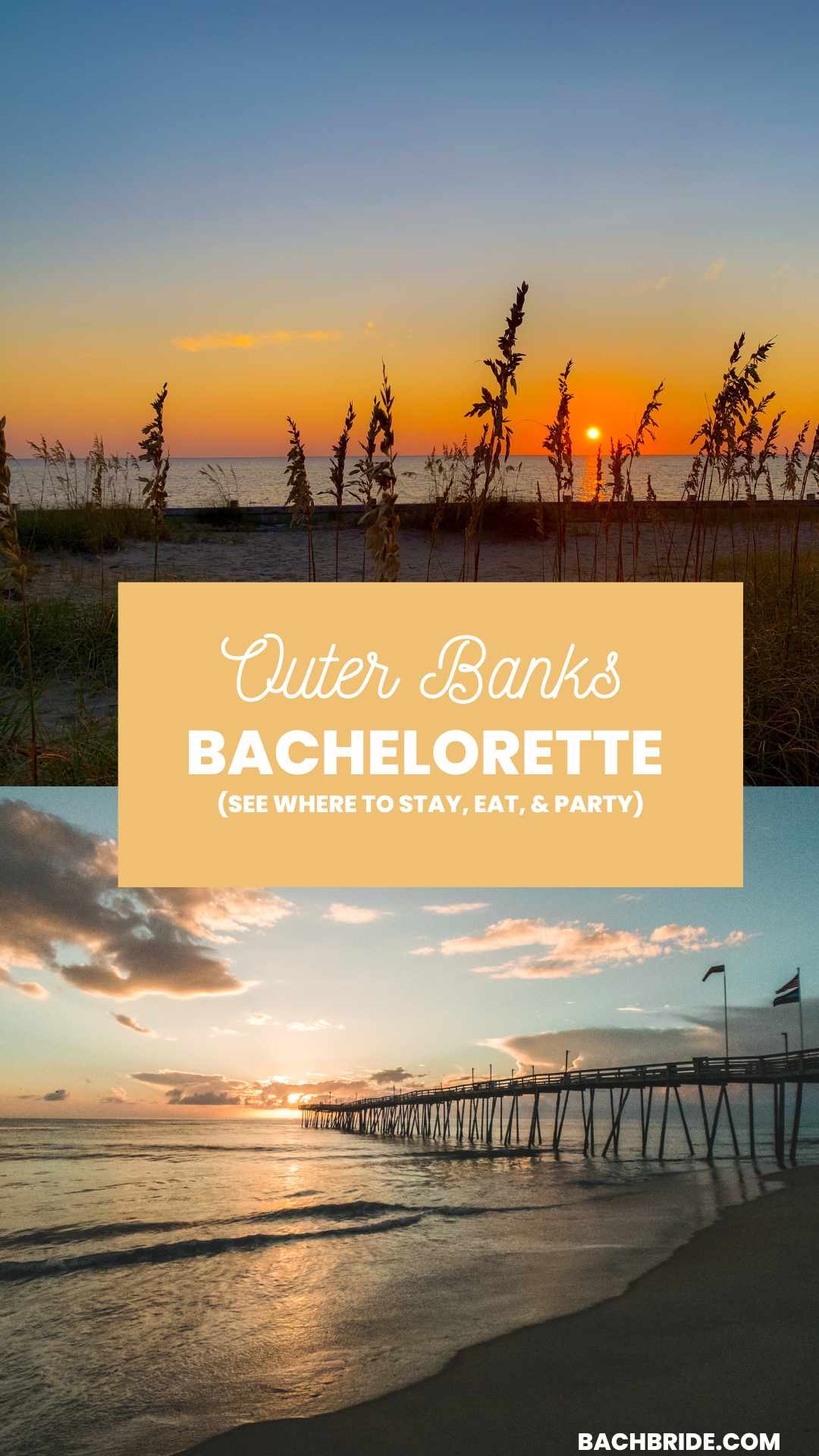 Outer Banks Bachelorette Party Guide - Bach Bride