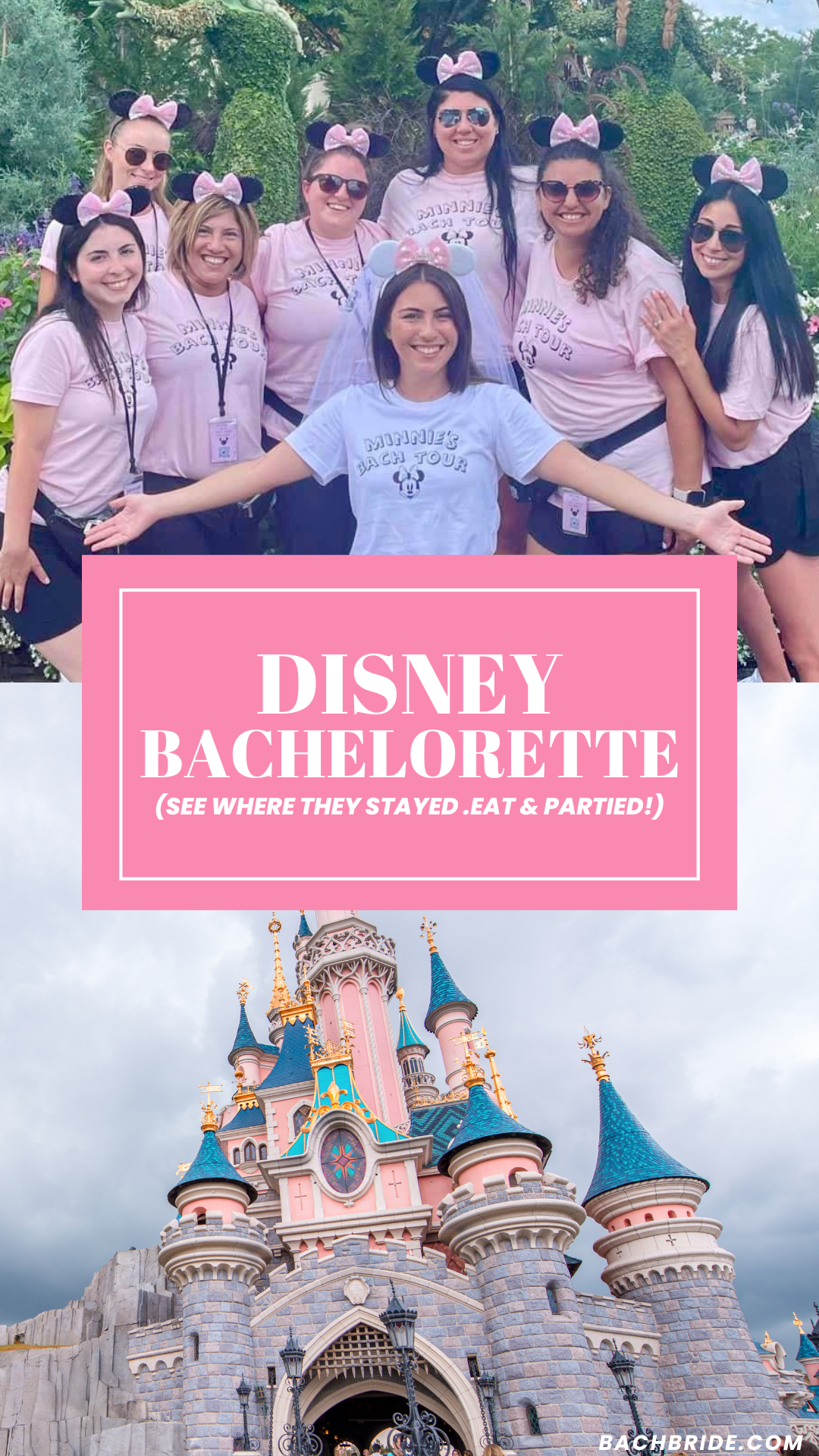 Disney Bachelorette Party - Bach Bride